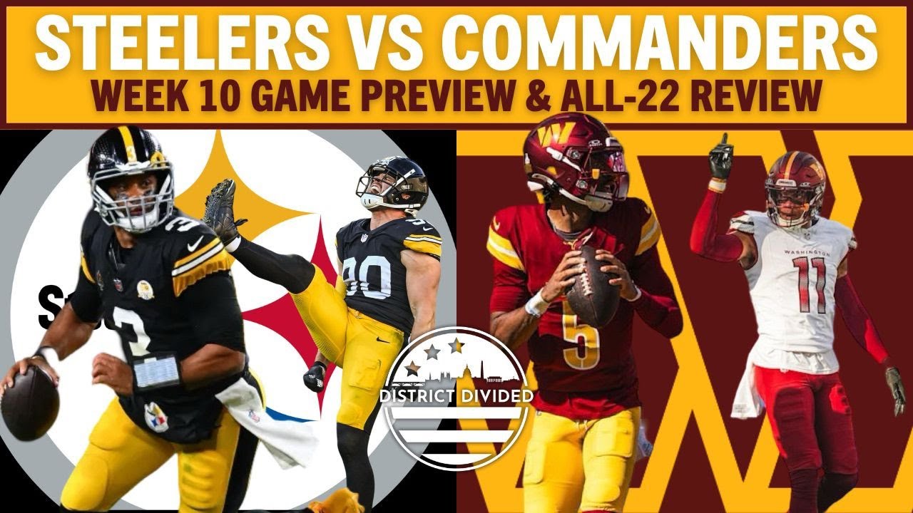 Washington Commanders vs Pittsburgh Steelers Week 10 Game Preview ...