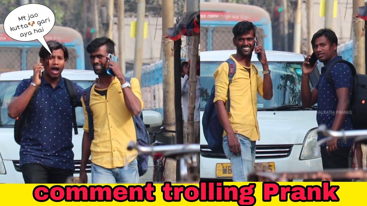 COMMENT TROLLING PRANK | COMMENT TROLLING PRANK IN PUBLIC | KALKATIA ...