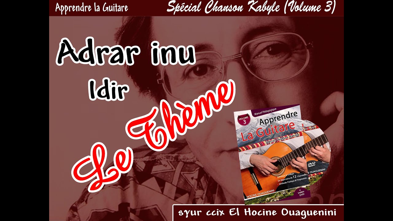 VOL3-1# 1 apprendre adrar inu Idir à la guitare le thème (avec tablature) - YouTube