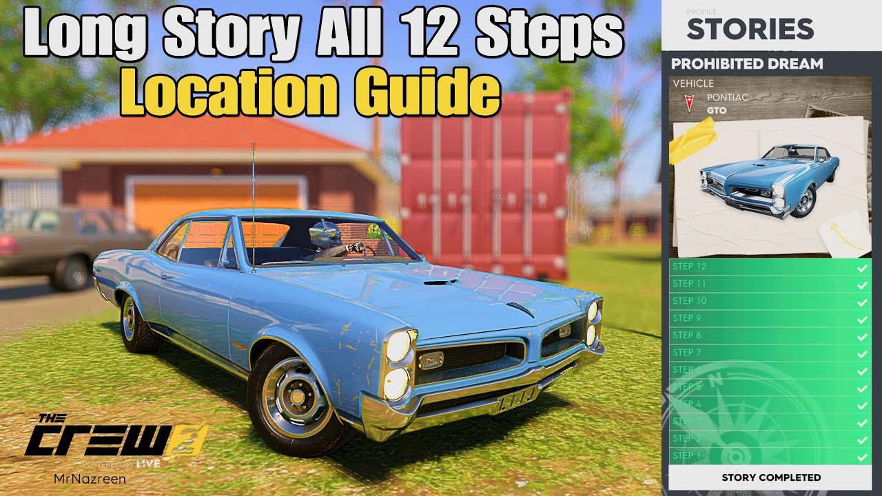 The Crew 2 Prohibited Dream Long Story - All 12 Step Location Guide ...