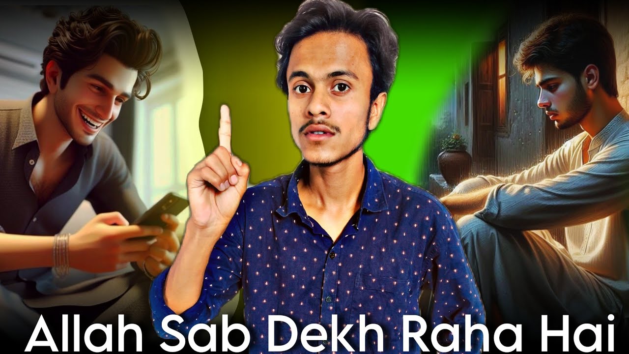 Allah Sab Dekh Raha Hai | Allah Is Always Watching You | Motivational ...