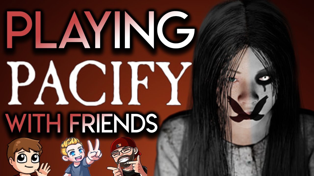 CO-OP HORROR! Pacify Multiplayer with Friends!!! - YouTube