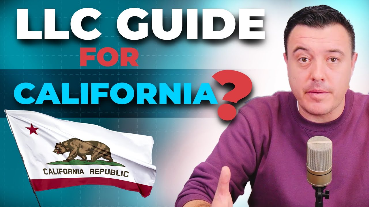 How to Start an LLC in California – Step-by-Step Guide (2025) - YouTube