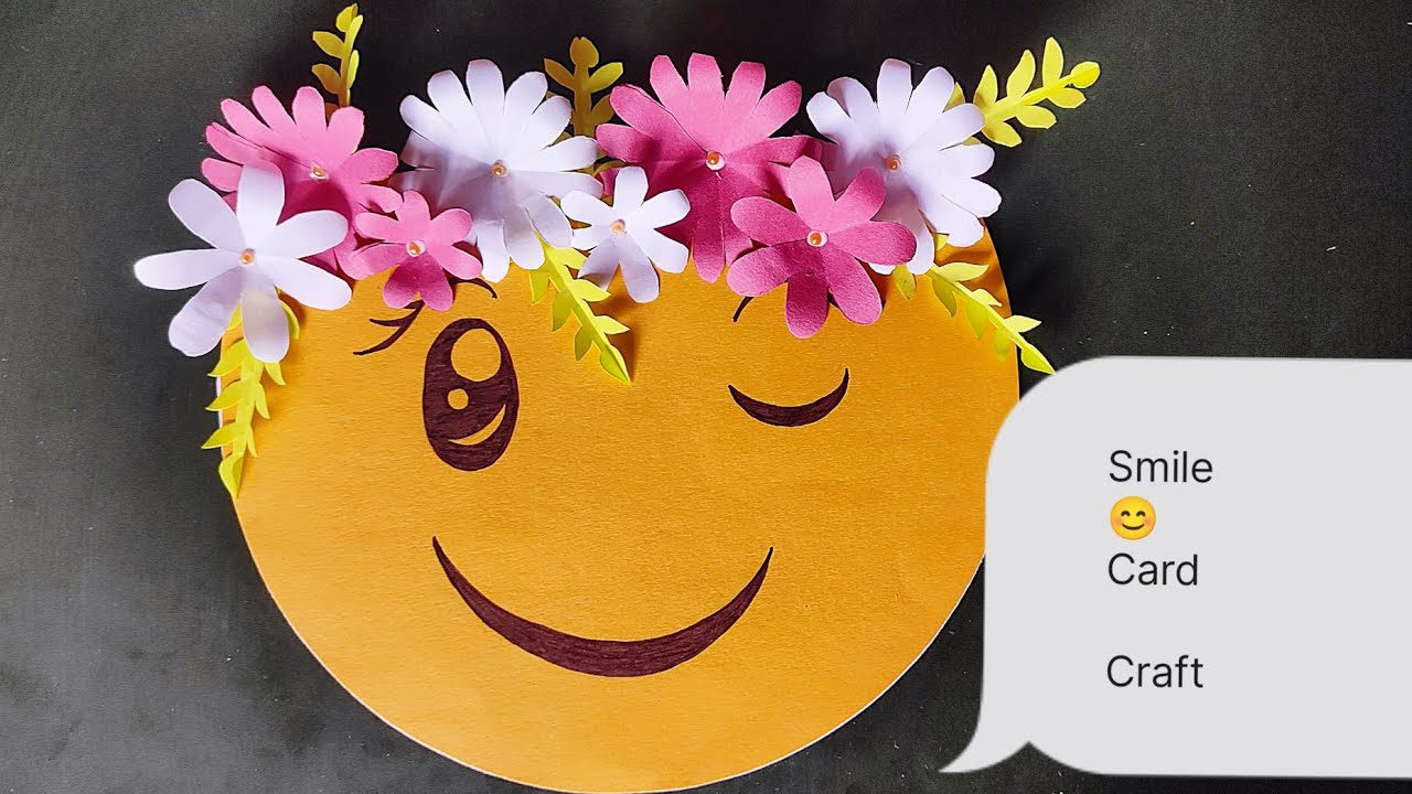 How to make Smile😊 card ll Simple beautiful craft ll international day ...