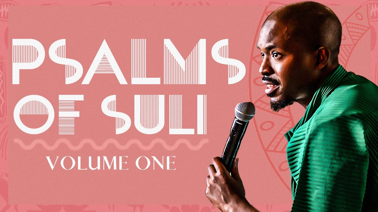 Psalms Of Suli Breaks: Full Special Spoken Word Live Special. - YouTube