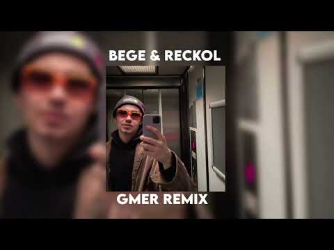 Bege & Reckol - Gmer remix (speed up)