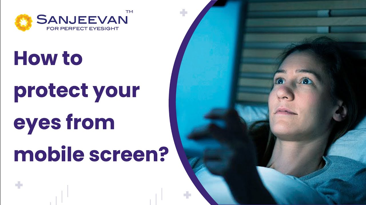 How To Protect Your Eyes From Mobile Screen | #EyeCare #screentime ...