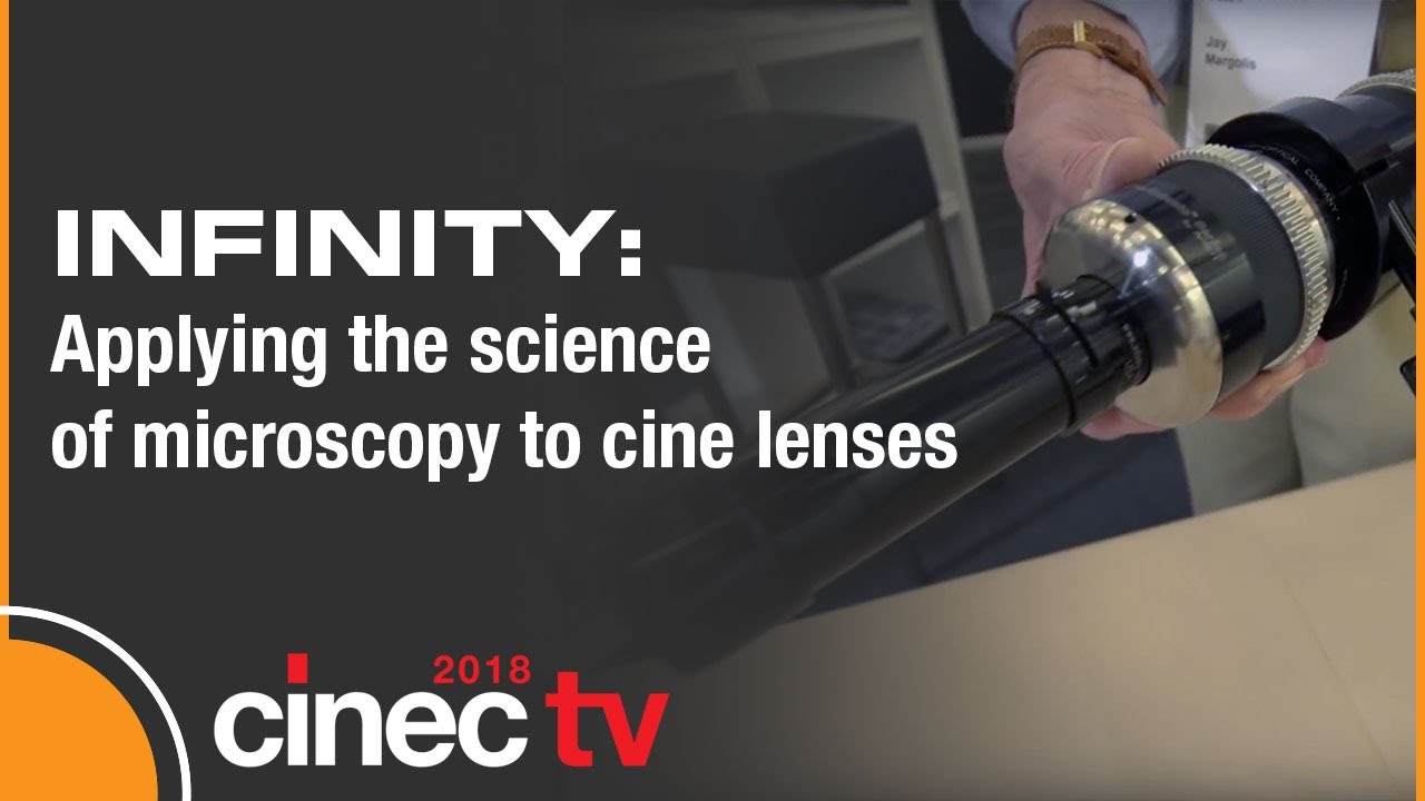 Infinity Photo Optical; applying the science of microscopy to cine ...