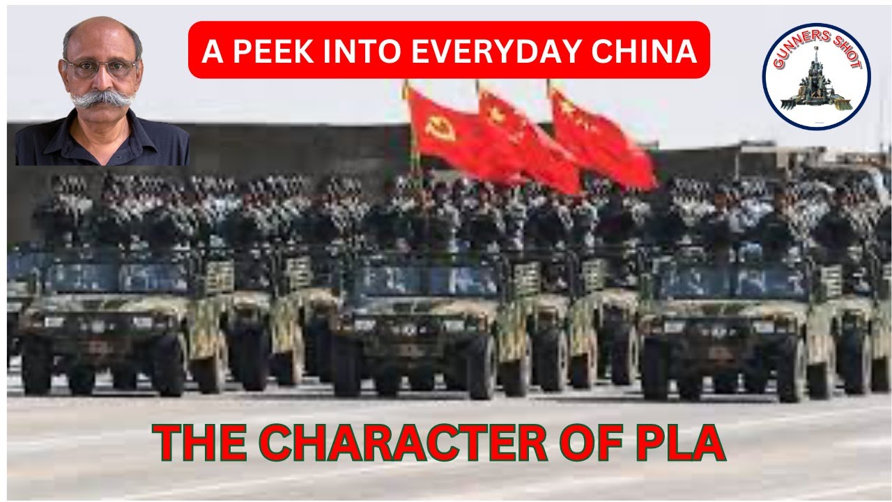 THE CHARACTER OF PLA IN A PEEK INTO EVERYDAY CHINA - YouTube