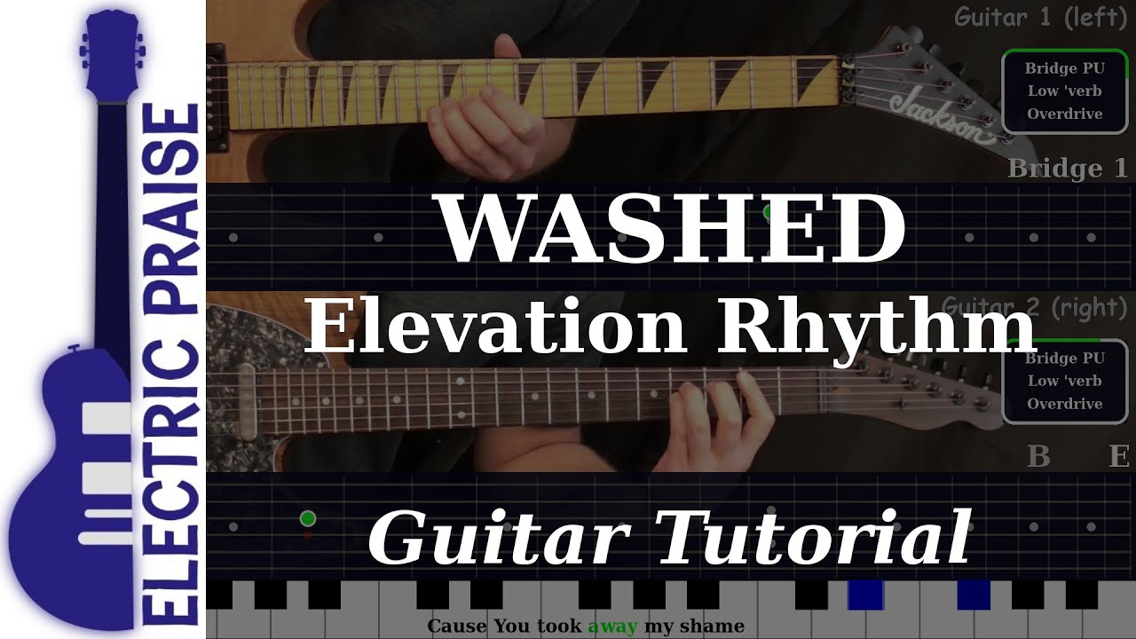 WASHED - Elevation Rhythm | Electric Guitar Playthrough (With TABS ...