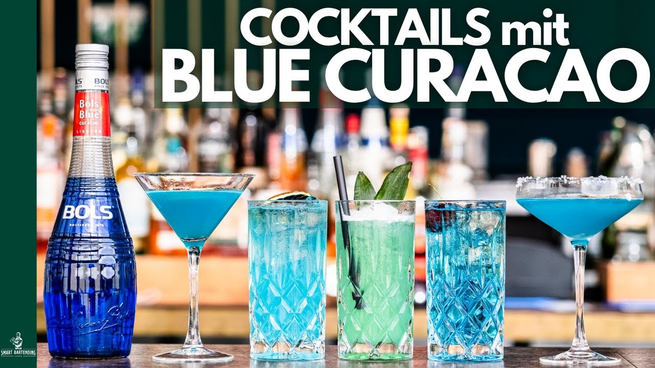 BLUE CURACAO Cocktails!💙 (Schnell+Einfach) - YouTube