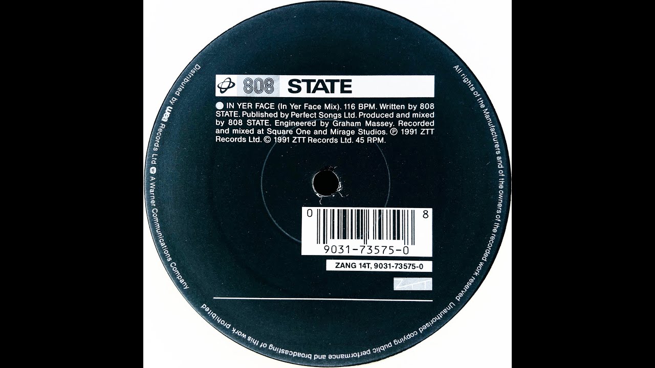 808 State • In Yer Face (In Yer Face Mix) (1991) - YouTube