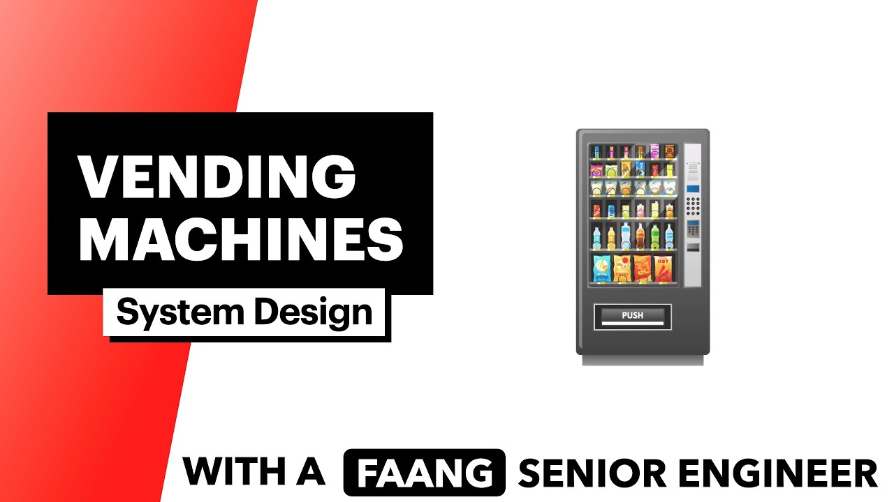 System Design: Vending Machines - YouTube