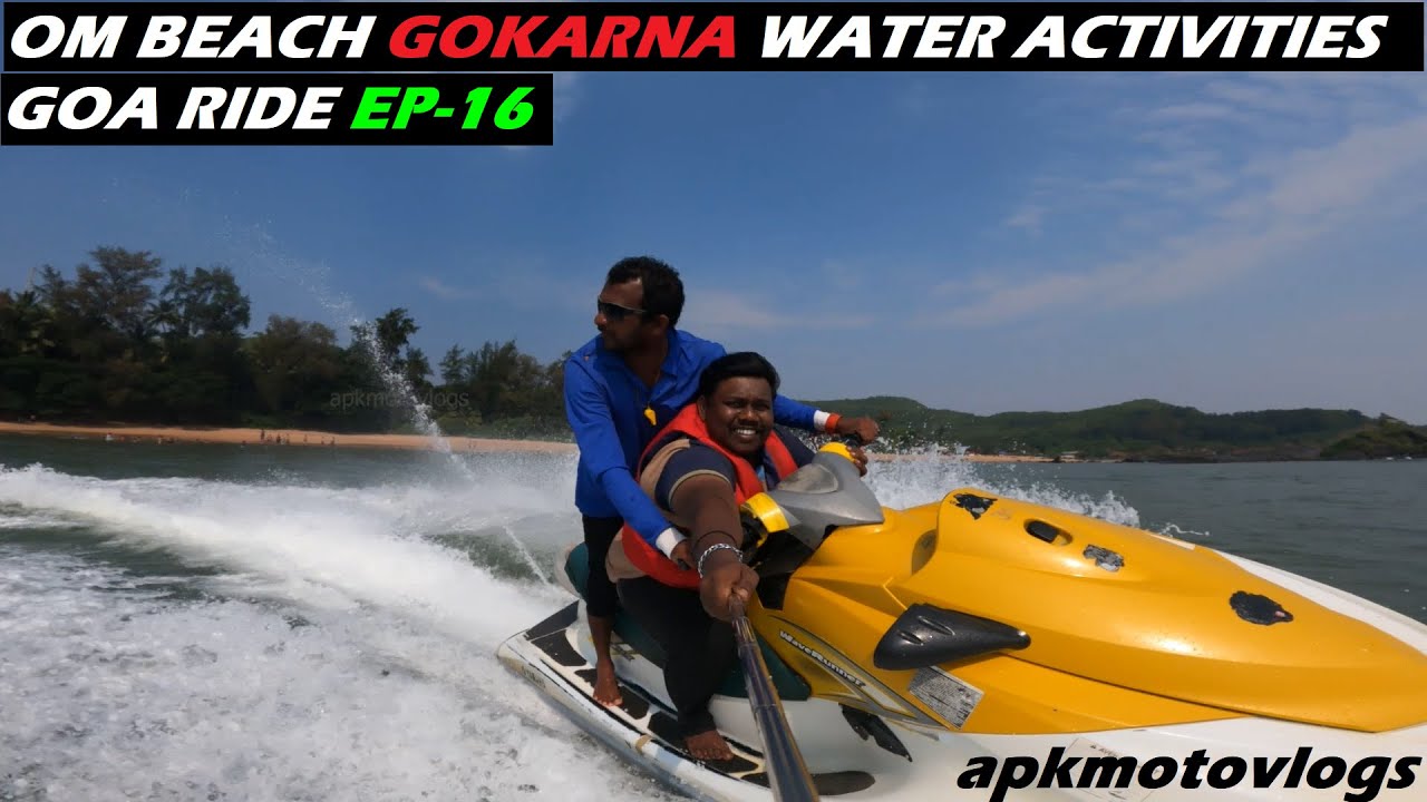 OM BEACH GOKARNA WATER ACTIVITIES🚤 GOA RIDE Ep16 ENJOYING JET SKIING ...