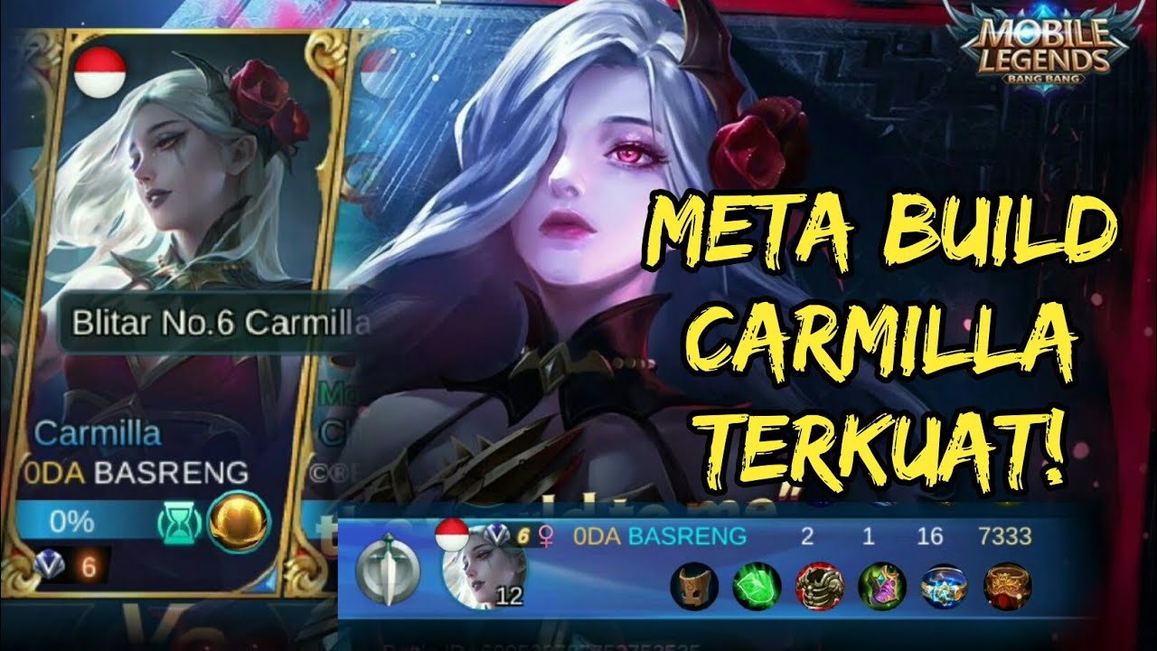 Top 1 Lokal Carmilla Ini Meta Terkuatnya! Build Carmilla Tank Support ...