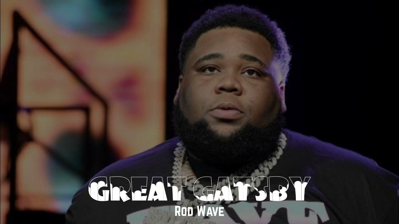 Rod Wave - Great Gatsby - YouTube