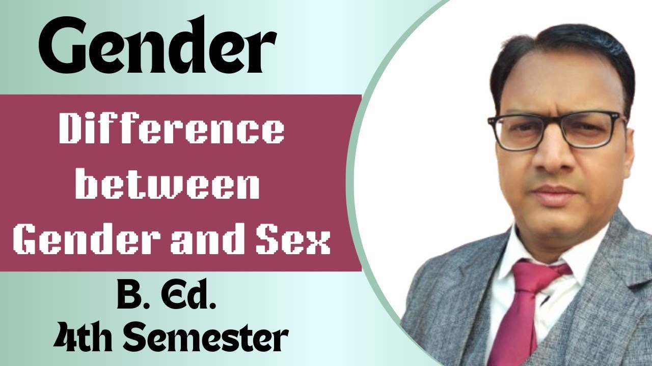 Gender : Difference Between Gender and Sex - YouTube