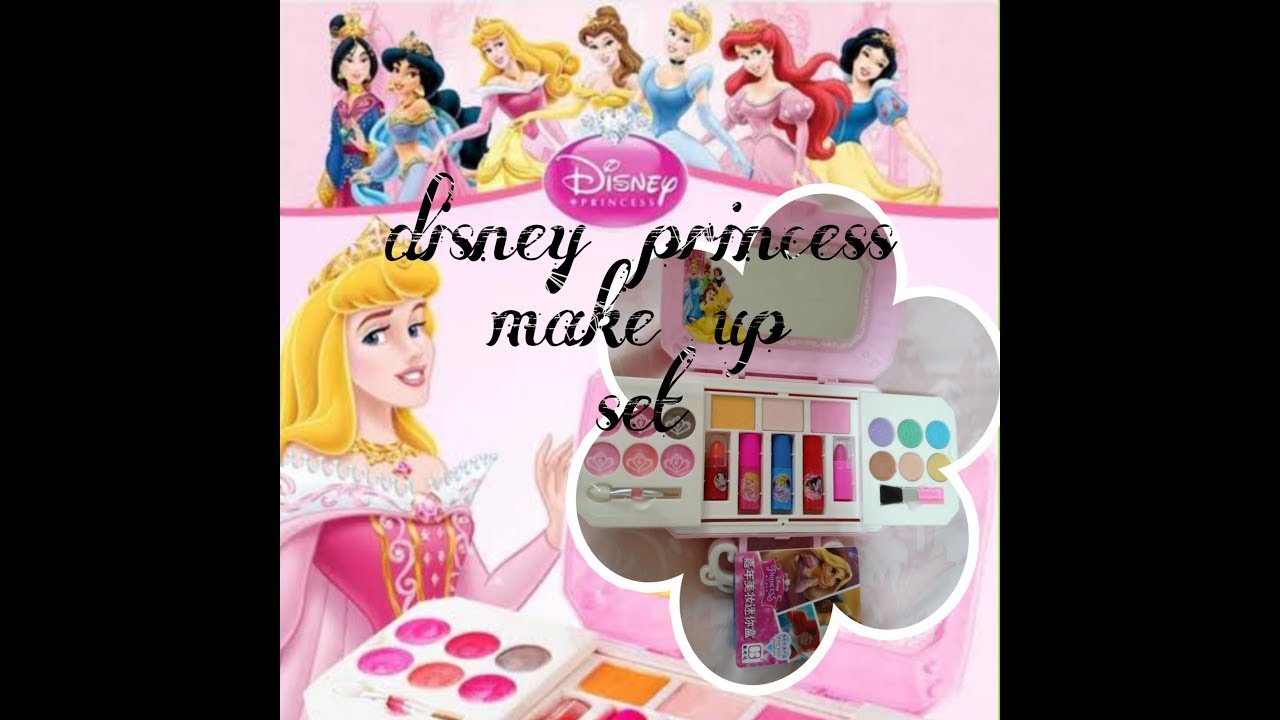 Disney Princess Make Up Set by:Yumi - YouTube