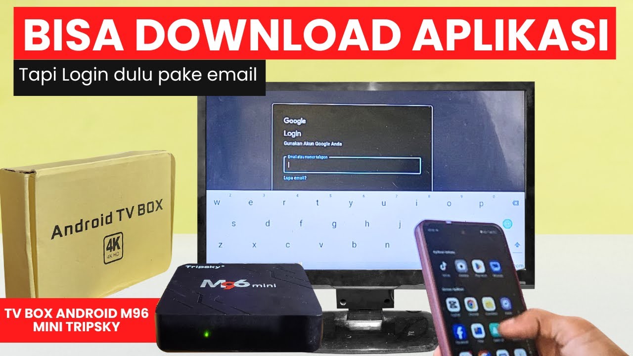 CARA LOGIN KE Play Store DI TV BOX ANDROID TRIPSKY M96 MINI - YouTube