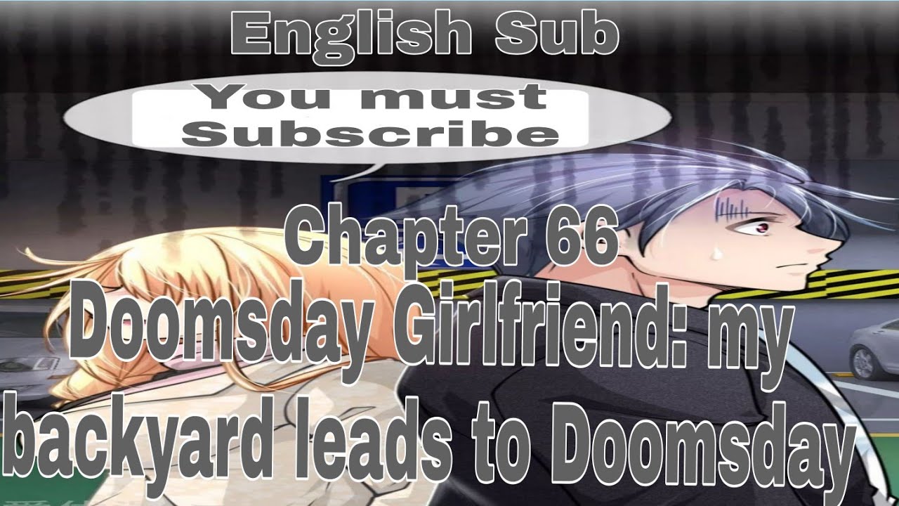 Doomsday Girlfriend: My backyard leads to Doomsday Chapter 66 [English ...