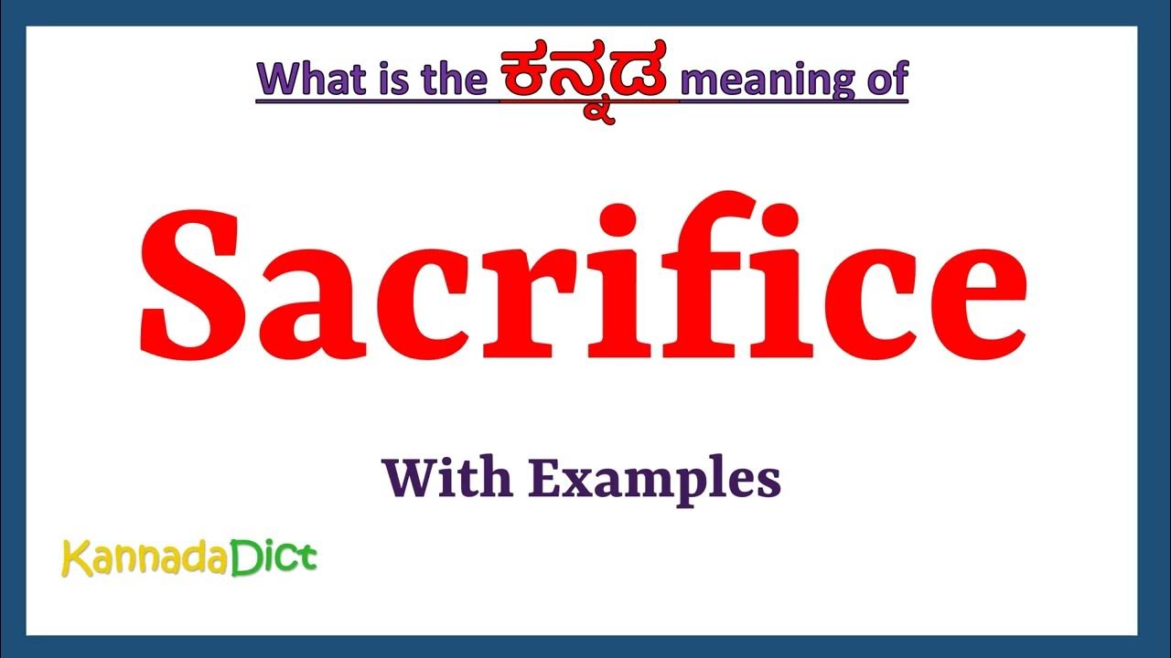 sacrifice-meaning-in-kannada-sacrifice-in-kannada-sacrifice-in