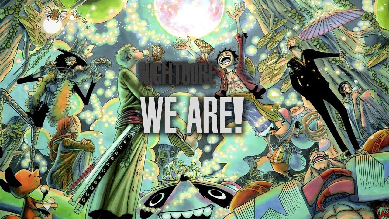 [ 𝓷𝓲𝓰𝓱𝓽𝓬𝓸𝓻𝓮 ] - We Are! One Piece (OP 1) [?] - YouTube