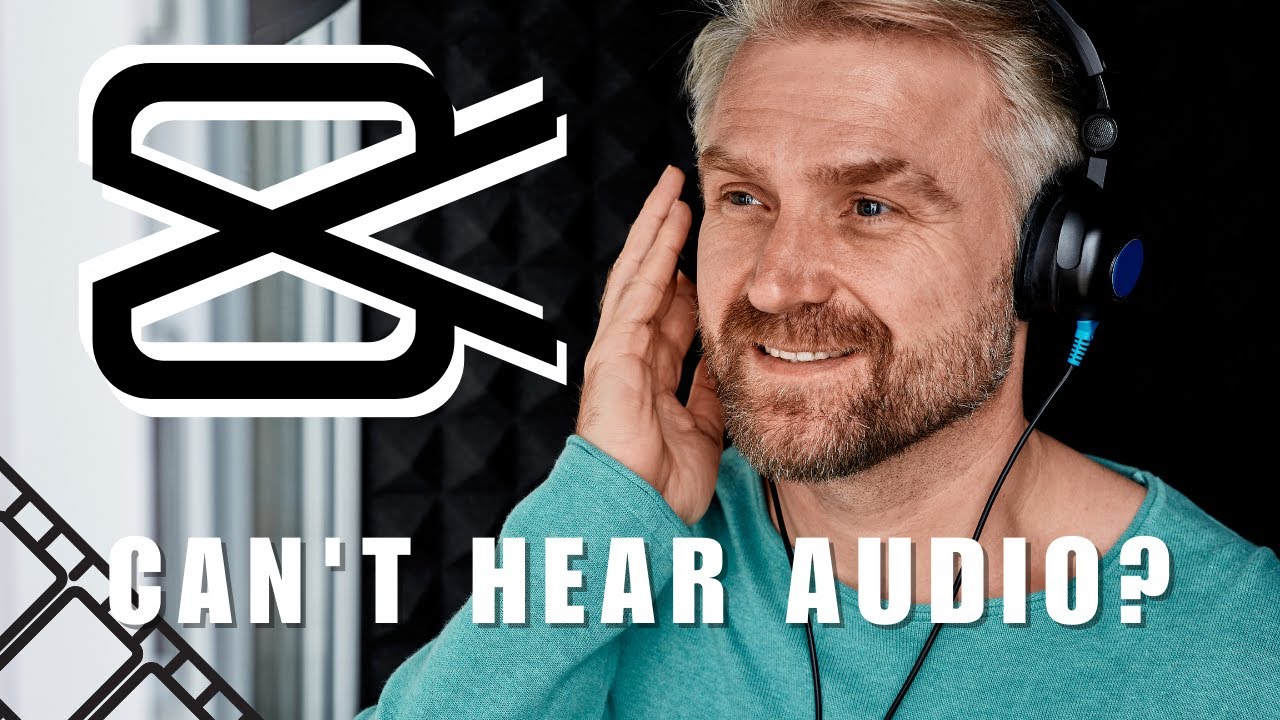 FIXED Can't Hear Audio When Editing Your Videos On The CapCut PC App ...