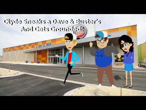 Clyde Sneaks a Dave & Buster's and Gets Grounded! - YouTube