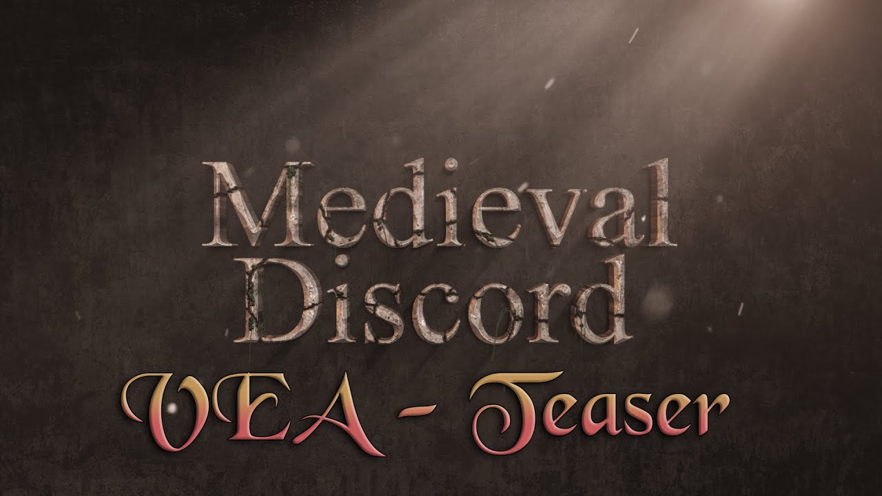 Medieval Discord - VEA Teaser Trailer - YouTube