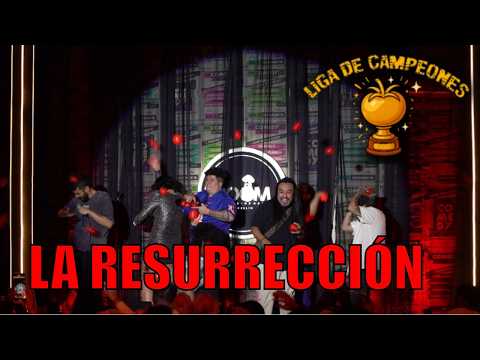 LIGA DE CAMPEONES DEL TOMATE Cap. 18 La Resurreción