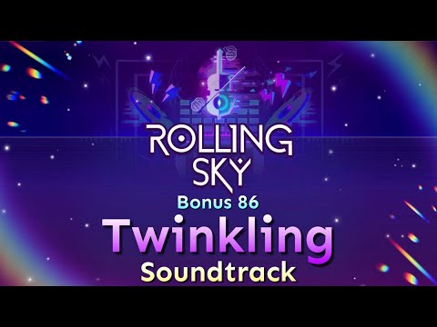 Rolling Sky - Bonus 86 Twinkling [Official Soundtrack]