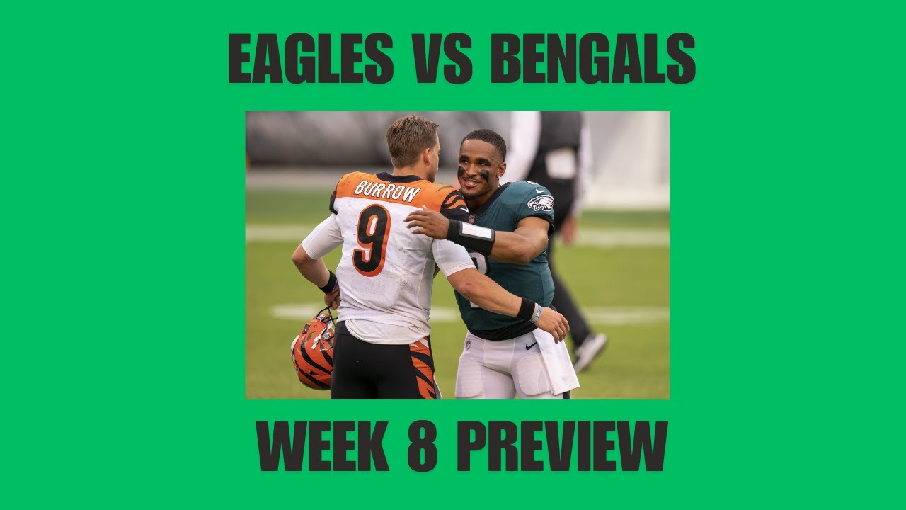 Eagles Bengals Preview & More - YouTube