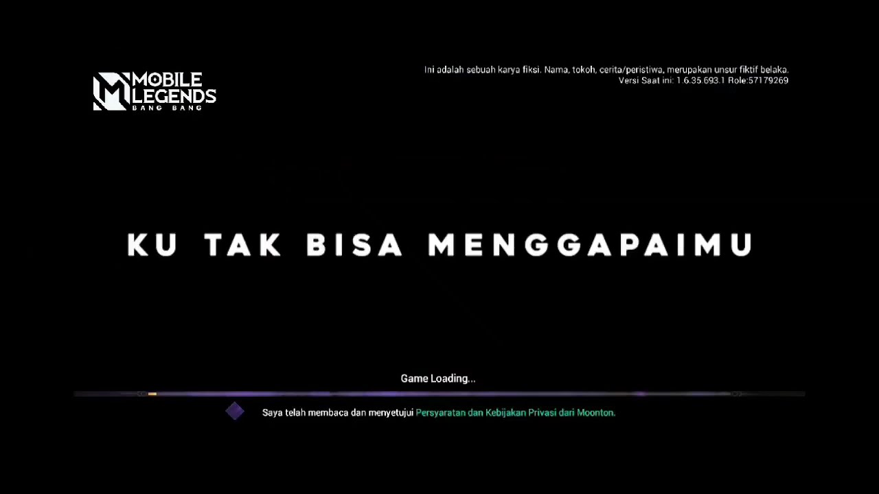 LOADING SCREEN MOBILE LEGENDS LIRIK LAGU KU TAK BISA MENGGAPAIMU ...