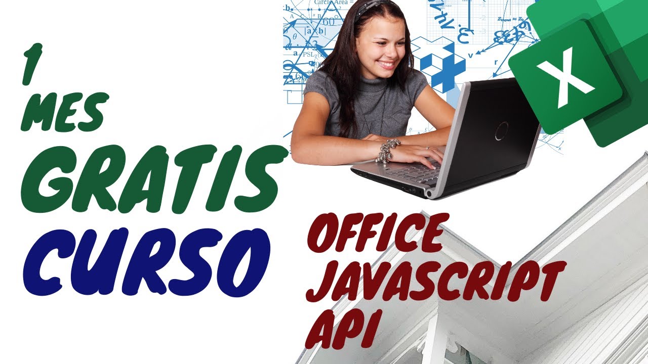 1 Mes Gratis Curso Office Javascript Api Youtube