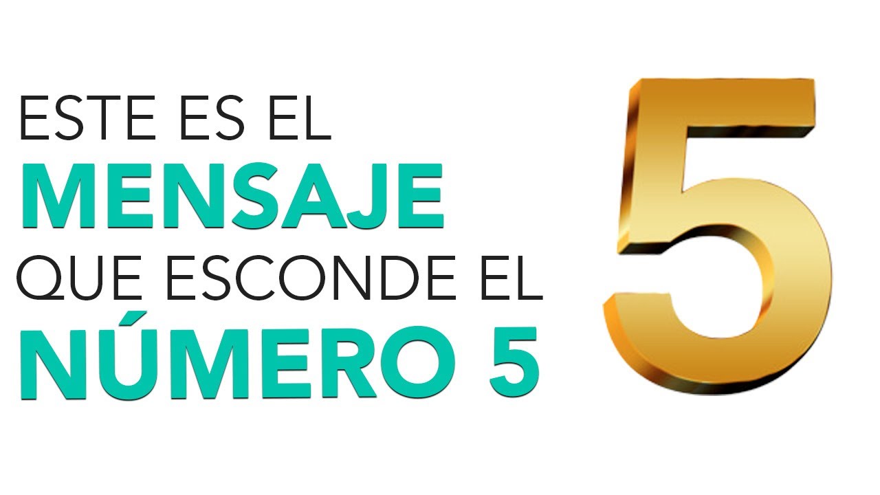Significado ESPIRITUAL del NÚMERO 5 😮 ¡En el amor, negocios y más ...