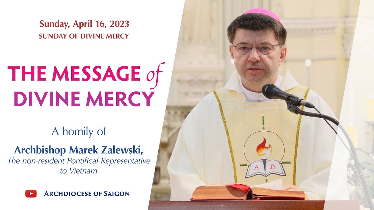 "The message of Divine Mercy" - Archbishop Marek Zalewski | Sunday of ...