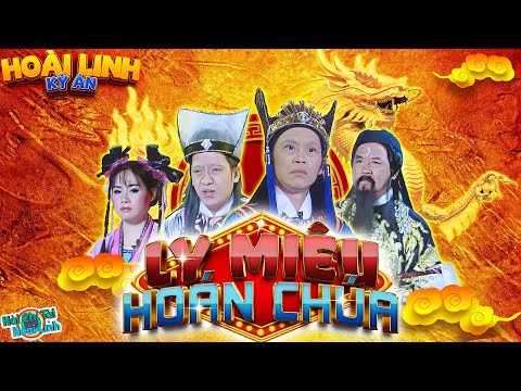 HÀI HOÀI LINH - Ly Miêu Hóa Chúa - Liveshow Hoài Linh Kỳ Án Siêu Hay Siêu Hot 2024
