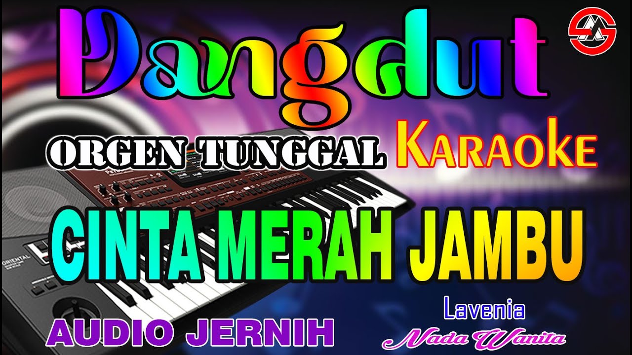 Cinta Merah Jambu - Karaoke Nada Wanita (Lavenia) Dangdut Orgen Tunggal Audio Jernih - YouTube