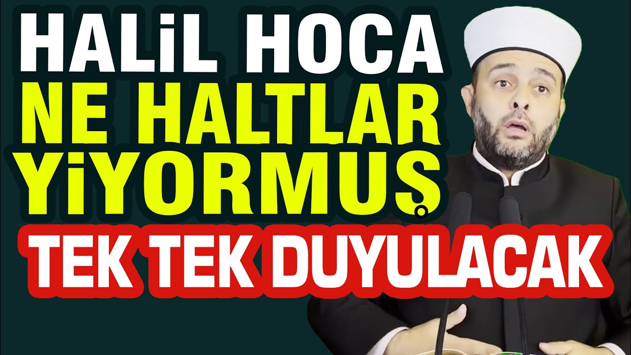 Halil Konakçı Hoca | Halil Hoca Ne Haltlar Yiyormuş Tek Tek Duyulacak ...