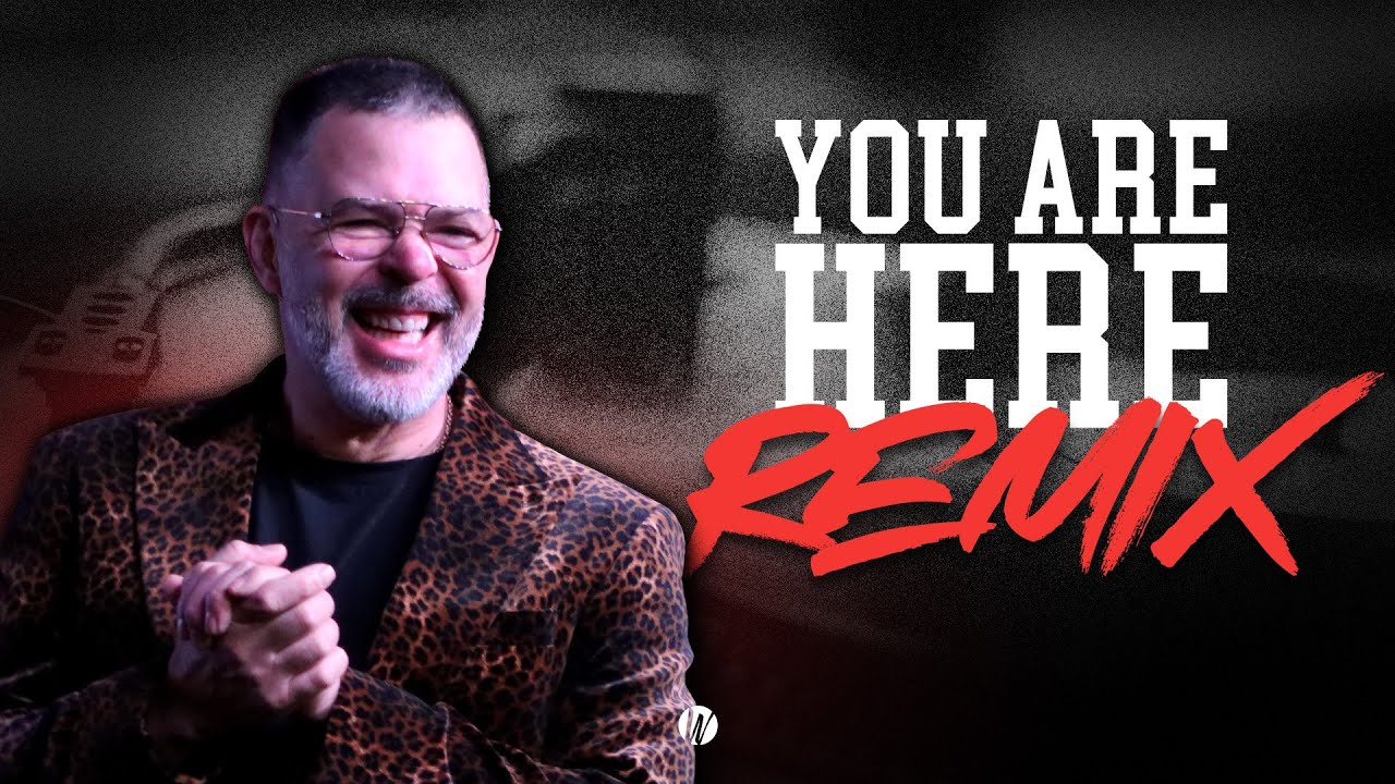 REMIX 2024 // You Are Here (REMIX) - YouTube