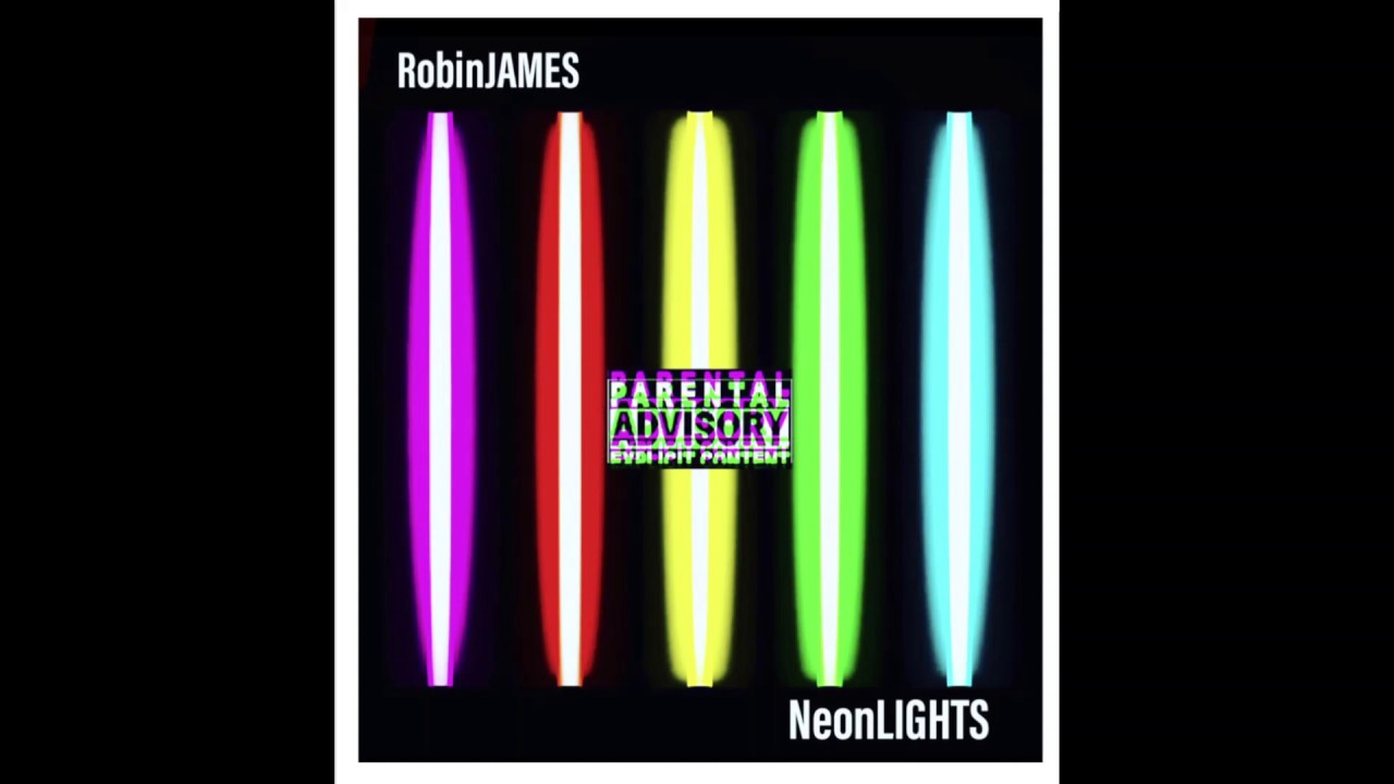 Robin James - Neon Lights - YouTube