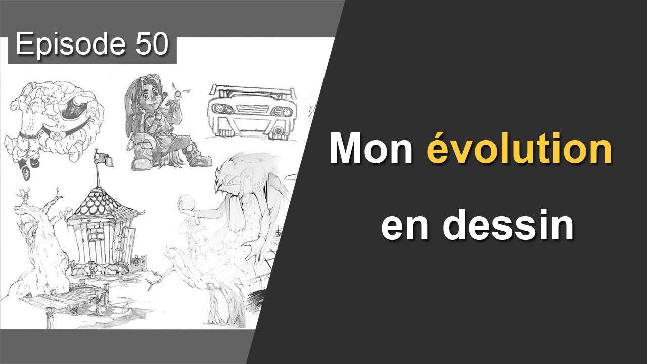 Je partage mon évolution en dessin - YouTube