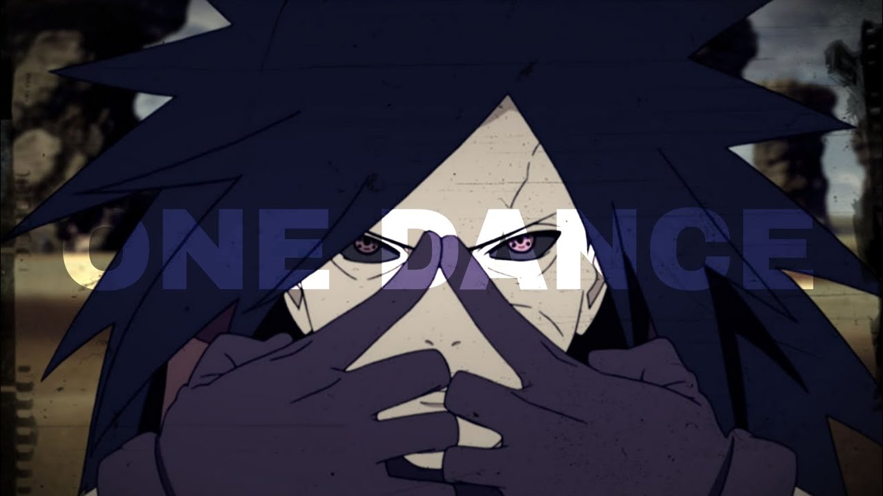Madara Uchiha - One Dance - YouTube