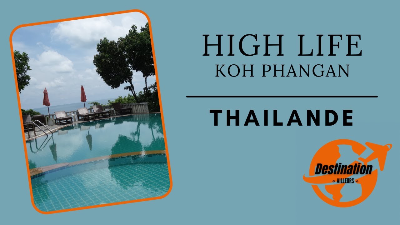 High life Bungalows || Koh Phangan - YouTube