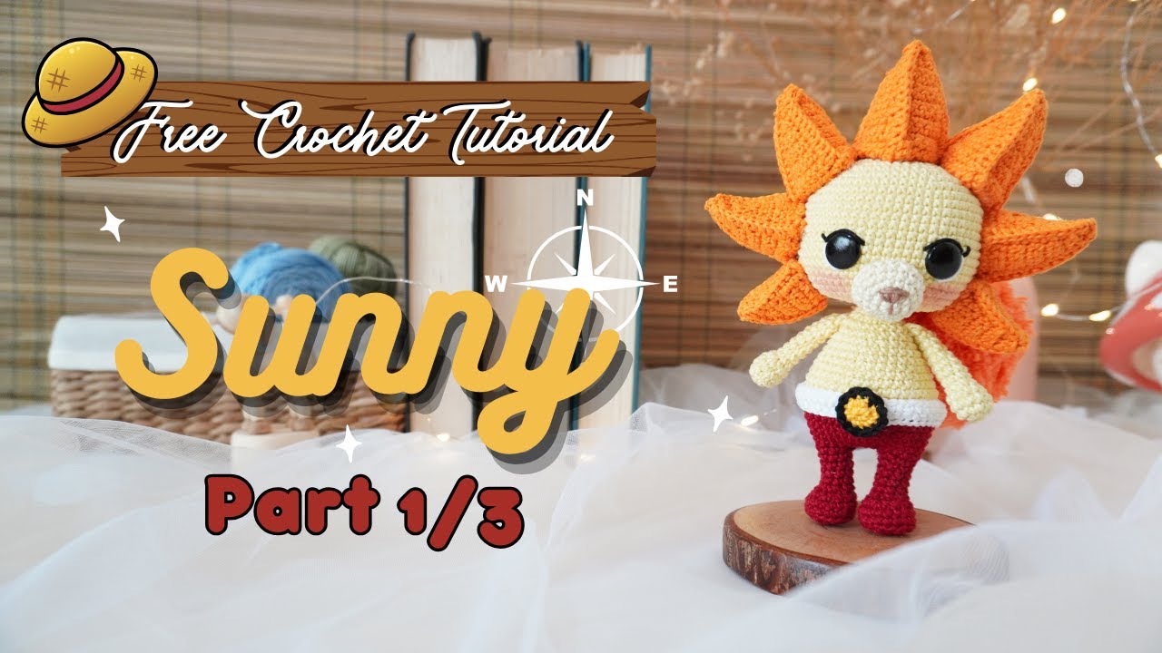 PART1/3 SUNNY Amigurumi Free Tutorial Crochet by The Looped Crafts ...