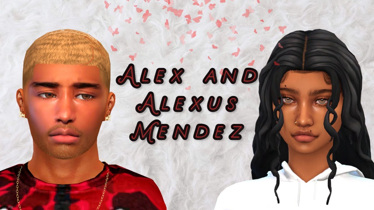 Sims 4 CAS Siblings | Alex and Alexus Mendez + CC folder (Urban) - YouTube