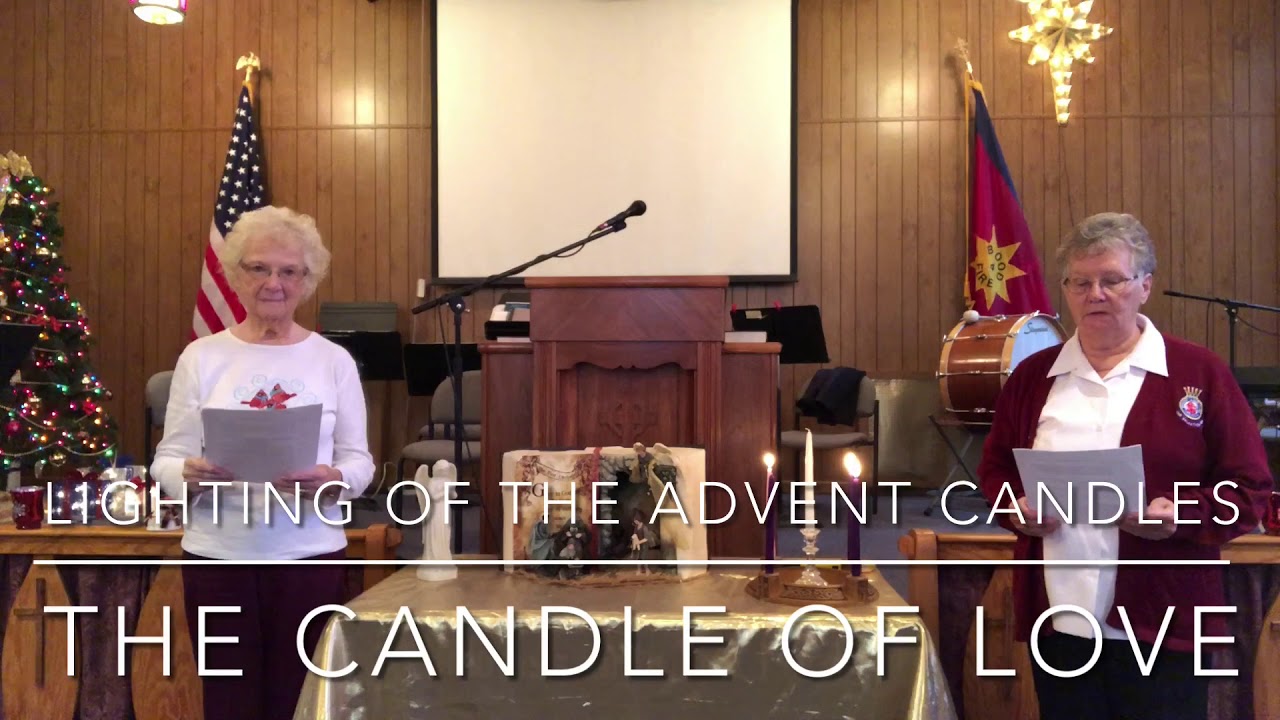 Lighting of the Advent Candles Week 4. The Candle of Love. - YouTube