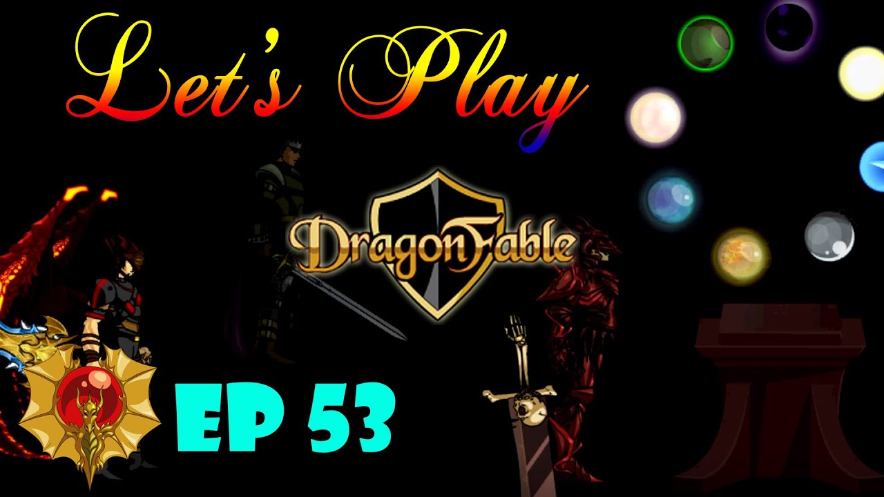 Let's Play DragonFable Ep 53 - The Ultimate Orb - YouTube