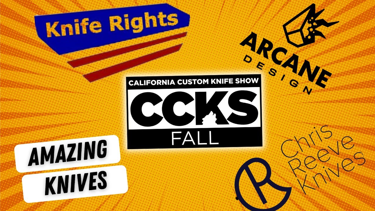 CALIFORNIA CUSTOM KNIFE SHOW 2023| CRK,ARKANE DESIGN,KNIFE RIGHTS - YouTube