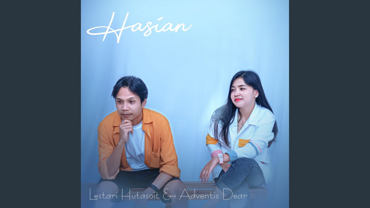 Hasian (feat. Adventis Dear) - YouTube Music